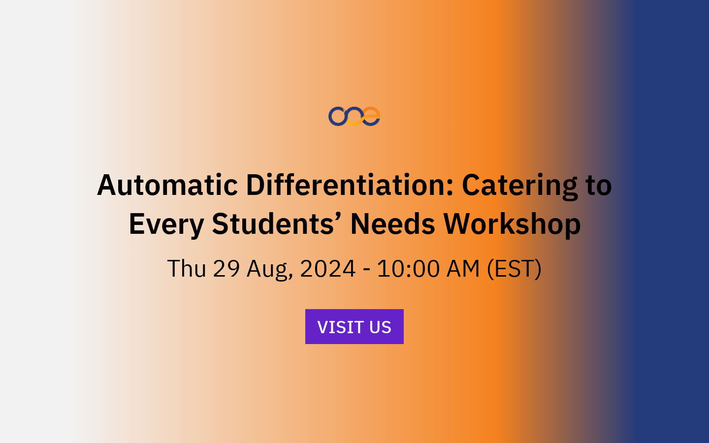 Automatic Differentiation: Catering to Every Students’ Needs Workshop